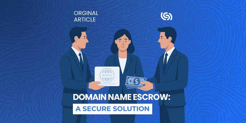 Domain Name Escrow: A Secure Solution | Lexsynergy