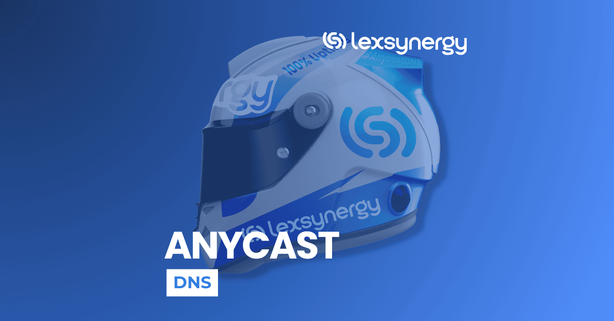 Anycast DNS | Lexsynergy
