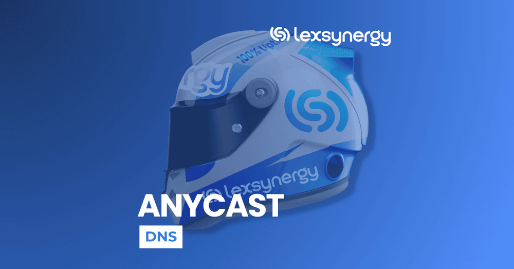 Anycast DNS | Lexsynergy